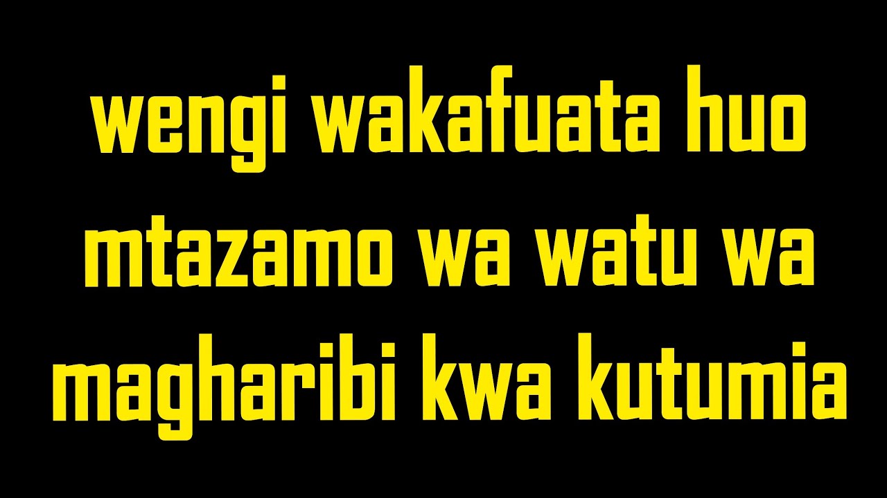 WENGI WAKAFUATA HUO MTAZAMO WA WATU WA MAGHARIBI KWA KUTUMIA UZAZI WA MPANGO, SHK, ABUL ABASS ...