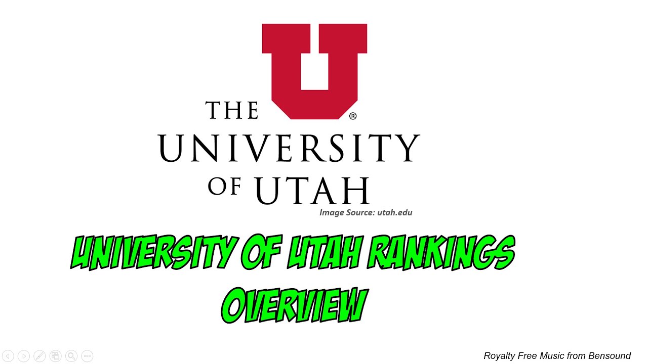 University of Utah Ranking | an overview - YouTube
