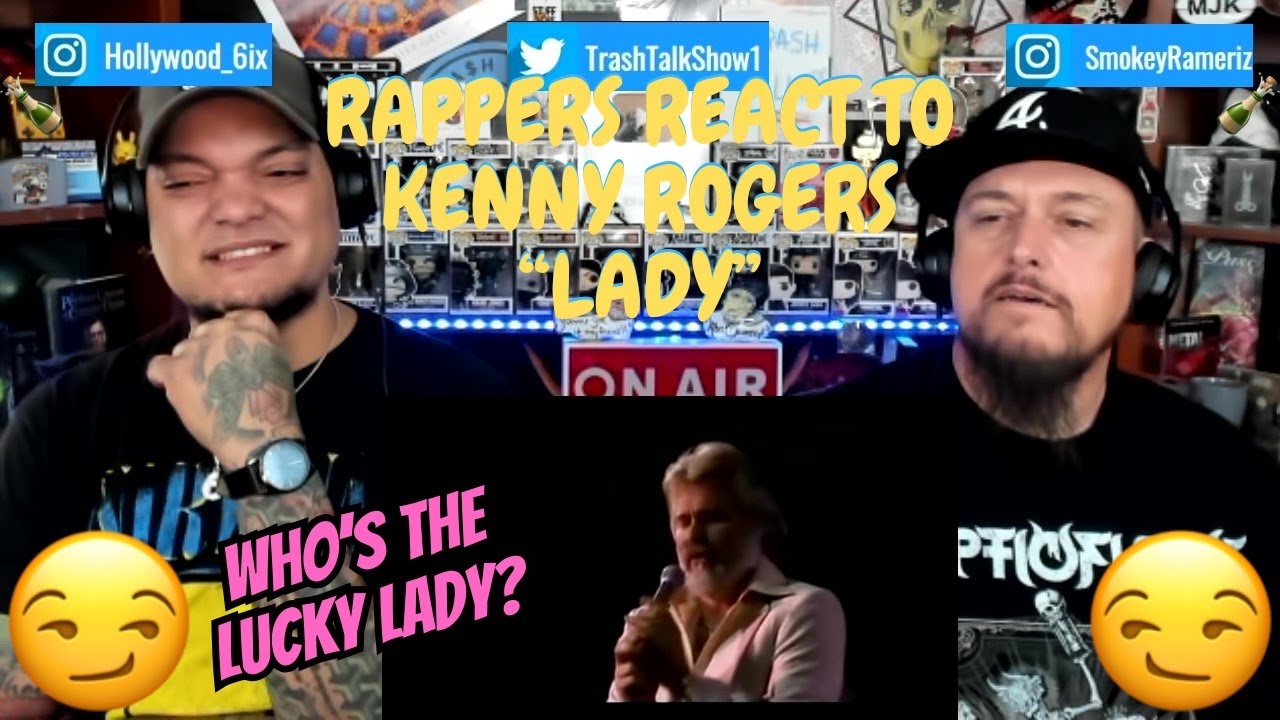 Rappers React To Kenny Rogers "Lady"!!! - YouTube
