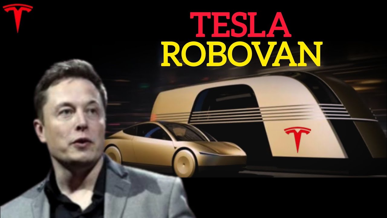 Tesla Unveil Autonomous Robovan: Tesla New Features - YouTube