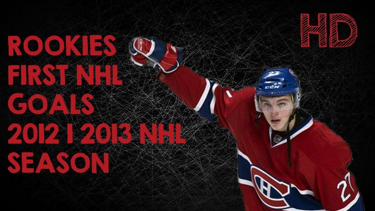 Rookies 1st NHL Goals - 2012/2013 NHL Season [HD] - YouTube