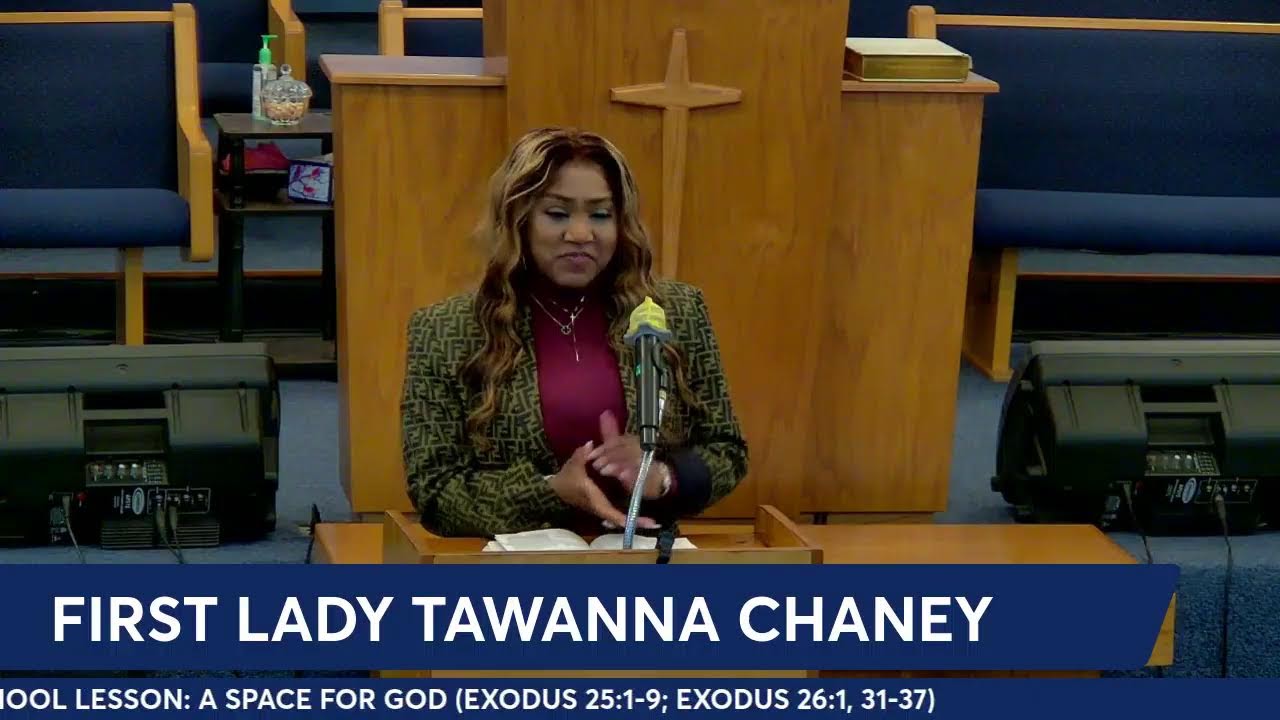 Sunday School Lesson: A Space for God by First Lady Tawanna Chaney ...