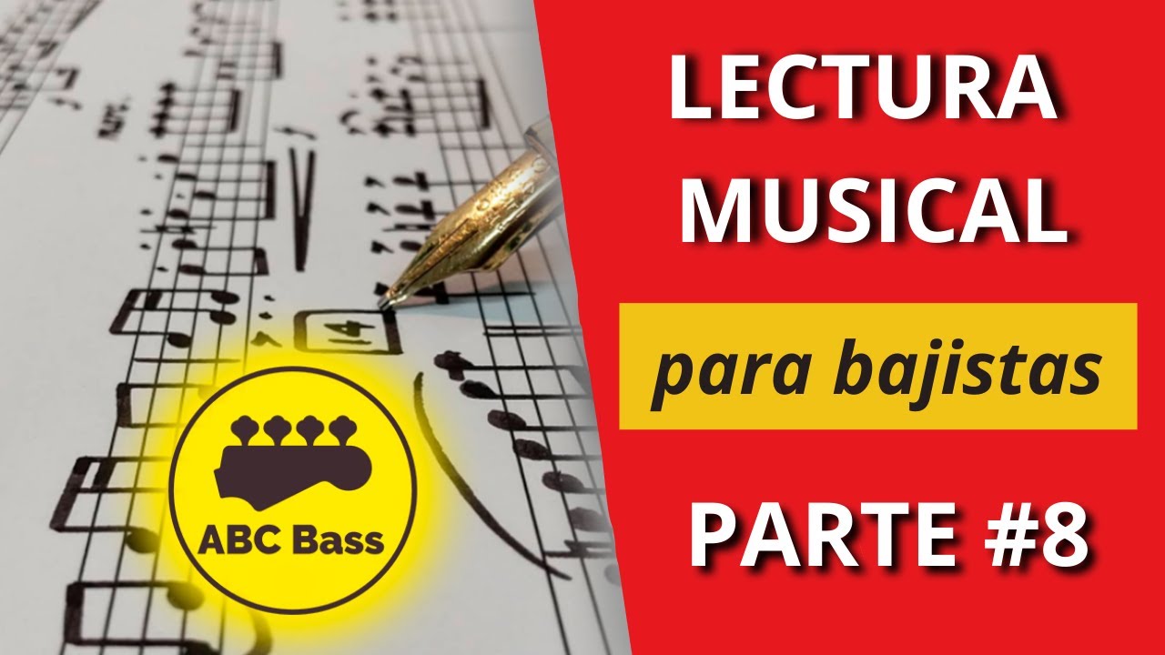 Curso de Lectura Musical para bajistas - PARTE 8 - ABC Bass - YouTube
