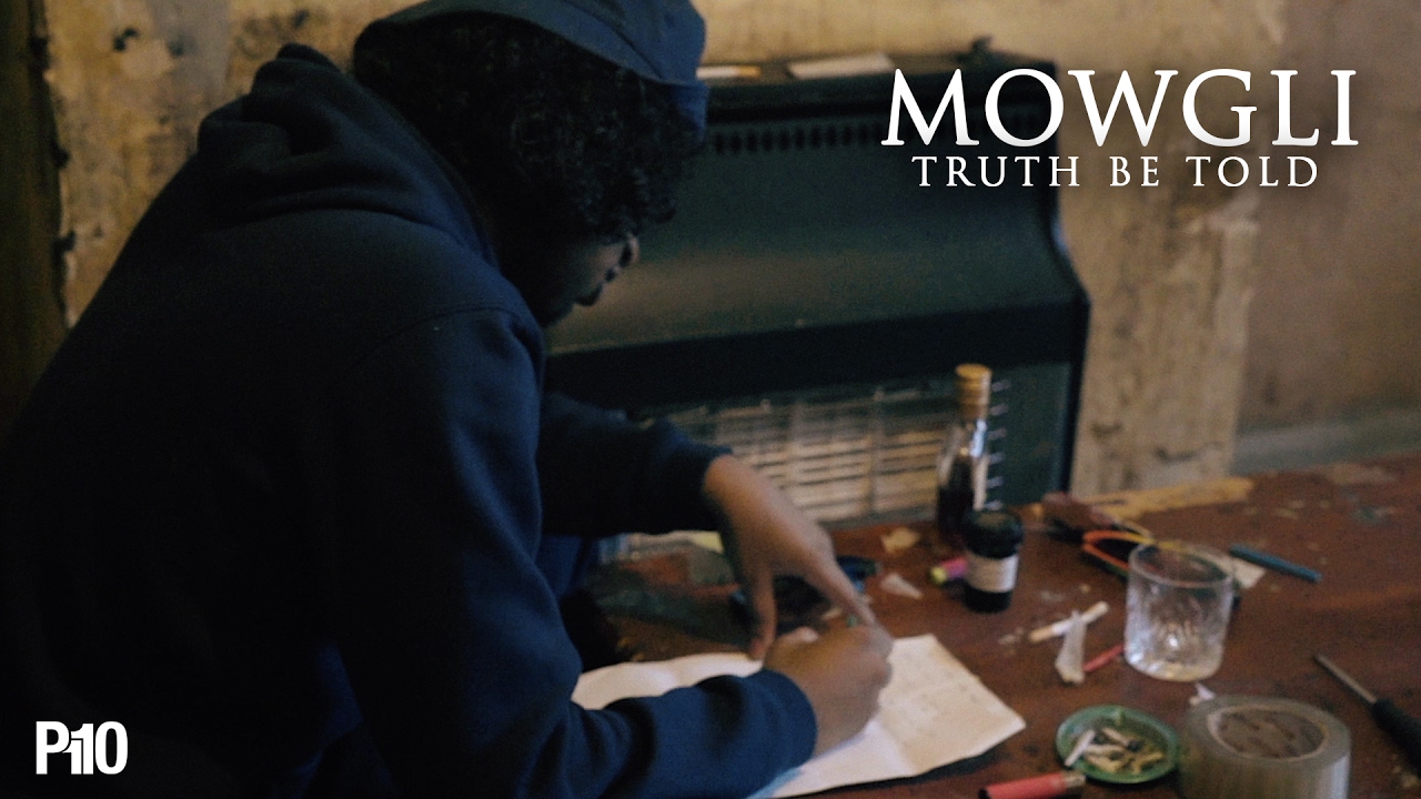 P110 - Mowgli - Truth Be Told [Music Video] - YouTube