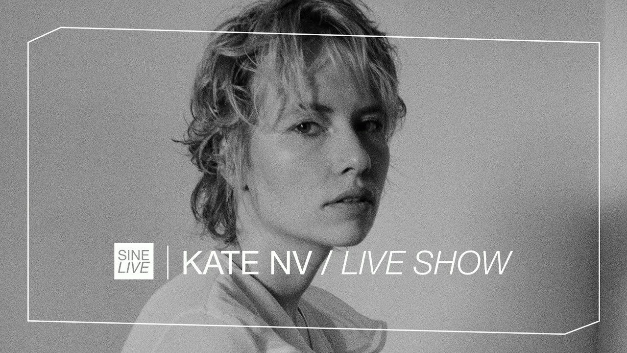 KATE NV on Sine Live (Full Session) - YouTube