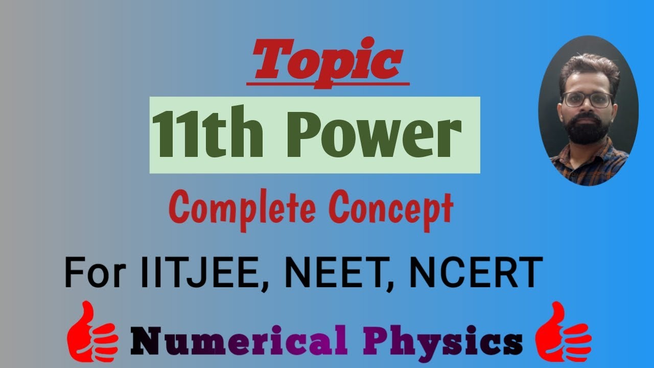11th Power Complete Concept Most Imp Questions YouTube