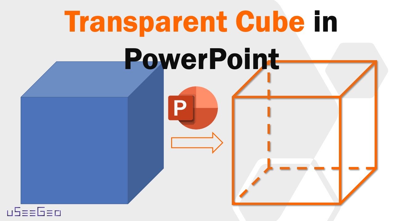 How To Create A Transparent Cube In PowerPoint YouTube How To Create A Transparent Cube In PowerPoint YouTube