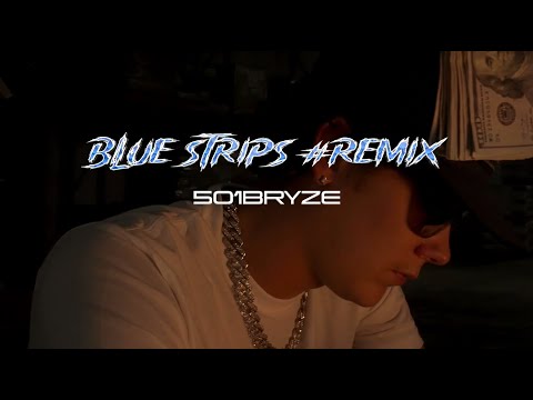 501Bryze - Blue Strips #remix