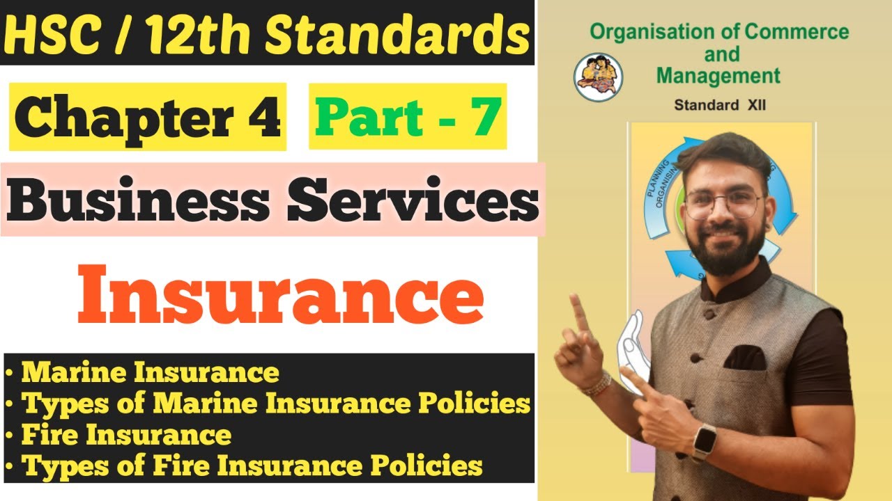 O.C.M. | Business Services | Chapter 4 | Insurance | Types of Marine ...