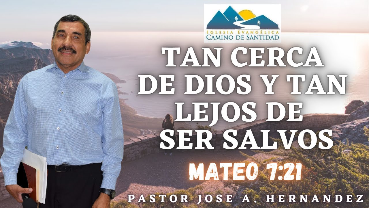 TAN CERCA DE DIOS Y TAN LEJOS DE SER SALVOS. - YouTube