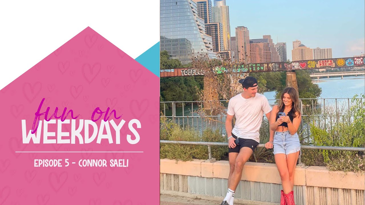Fun on Weekdays | Connor Saeli | Episode 5 - YouTube