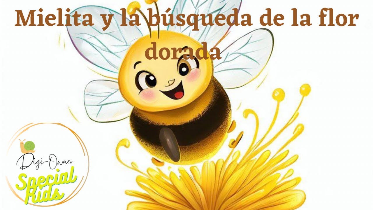 Mielita y la búsqueda de la flor dorada. - YouTube