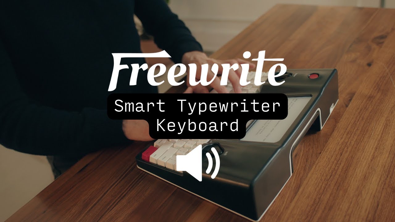 Listen to Freewrite Smart Typewriter’s Keyboard - YouTube