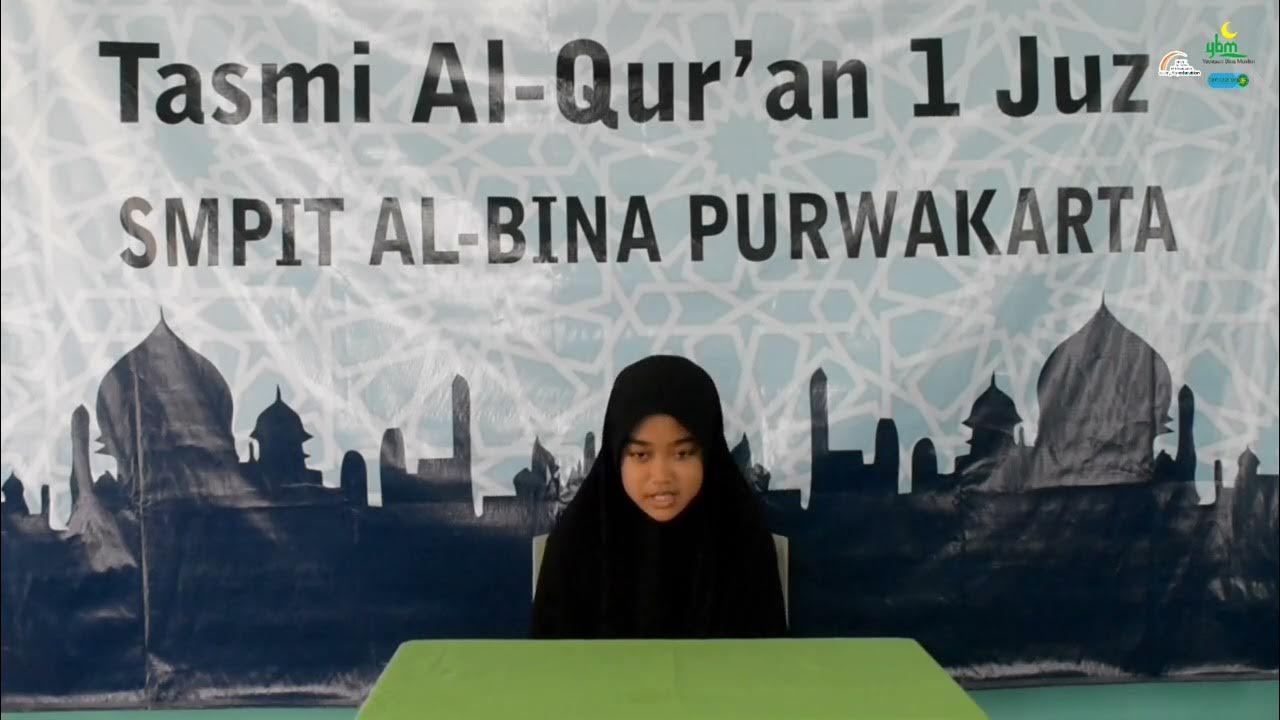 Sertifikasi Tahfidz Qur'an (Periode November) | SMPIT AL-BINA Purwakarta - YouTube