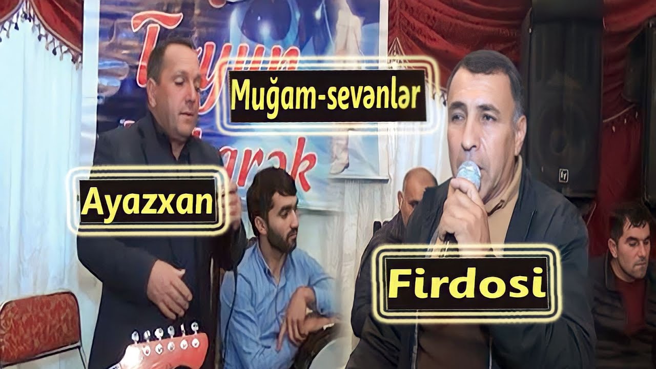Firdosi & Ayazxan Möhtəşəm Bir Muğam_2022 HD (Official Music Video ...