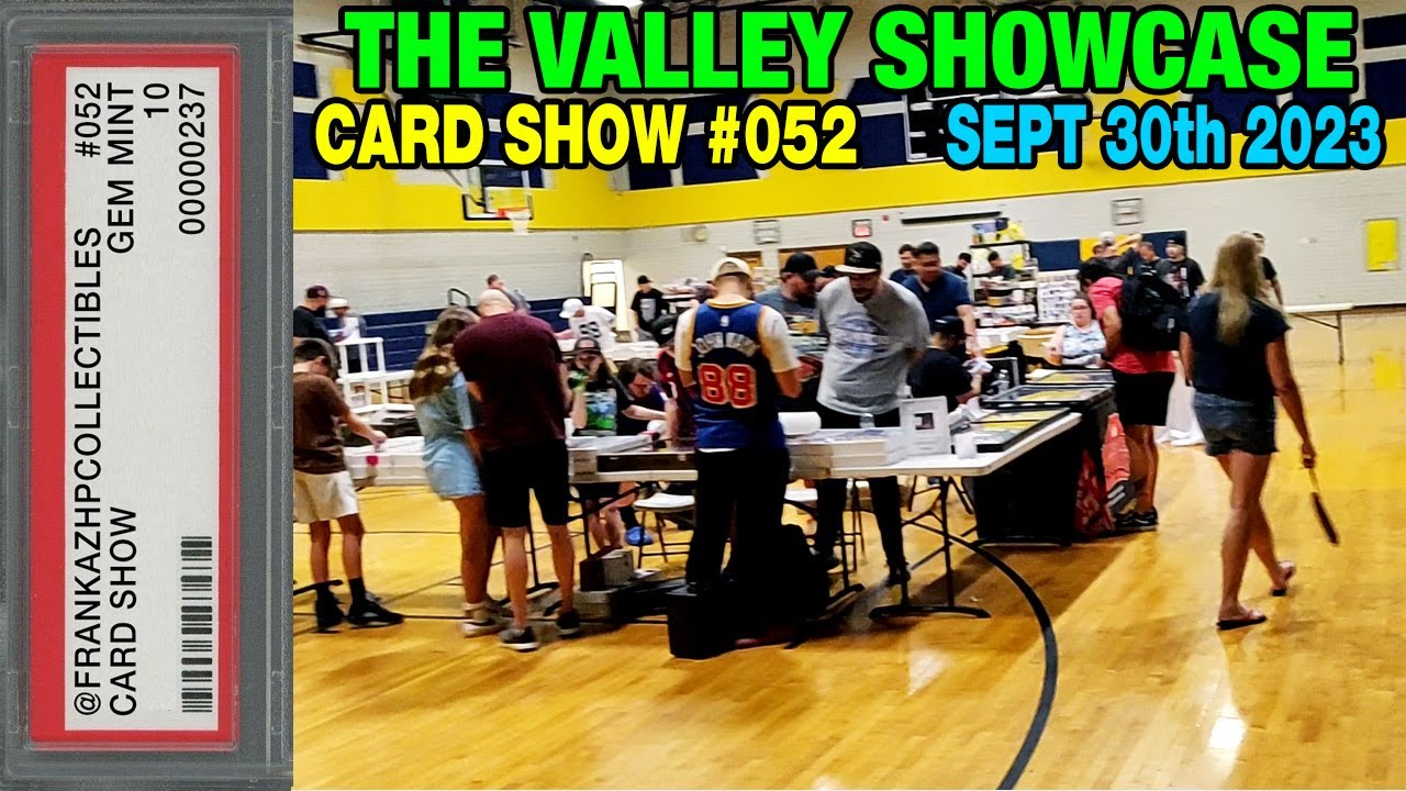 The Valley Showcase Card Show (Sept 30th 2023) in Phoenix, AZ Walkthru ...
