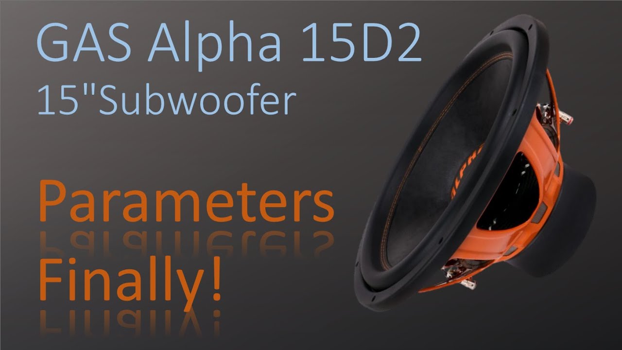 GAS Alpha 15D2 | Subwoofer Enclosure recommendations - YouTube
