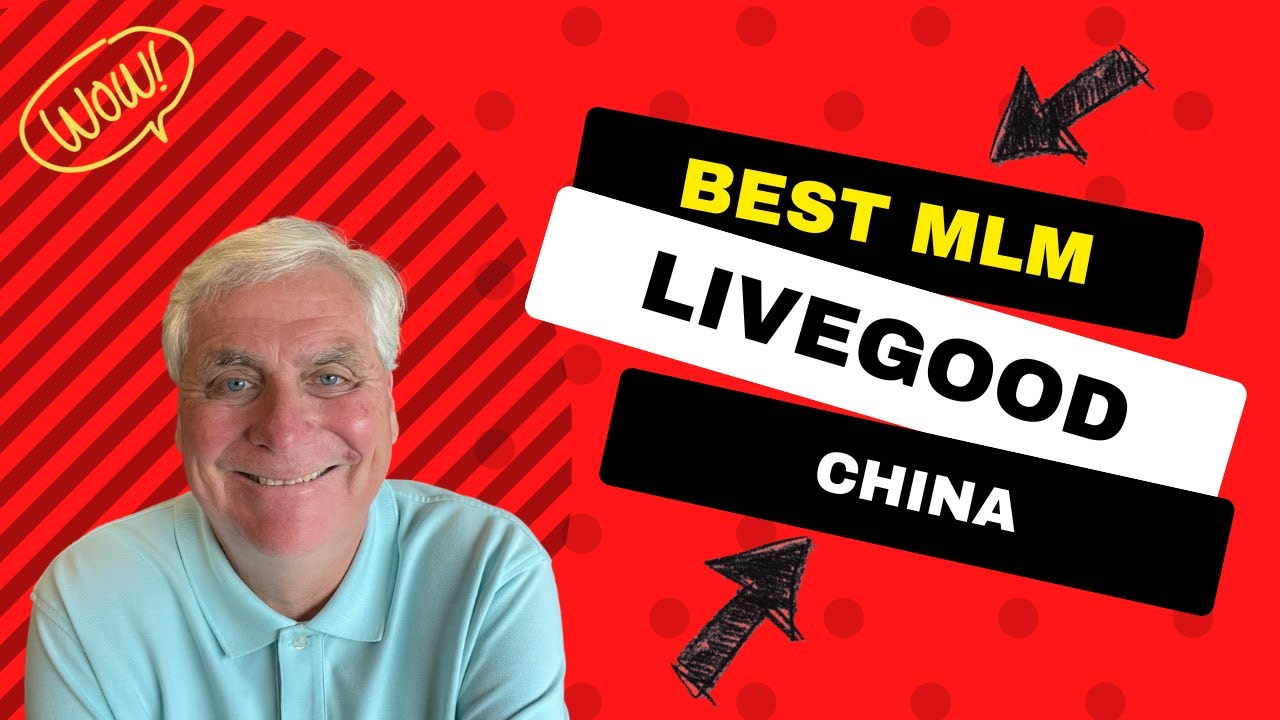 LiveGood Best MLM China - YouTube