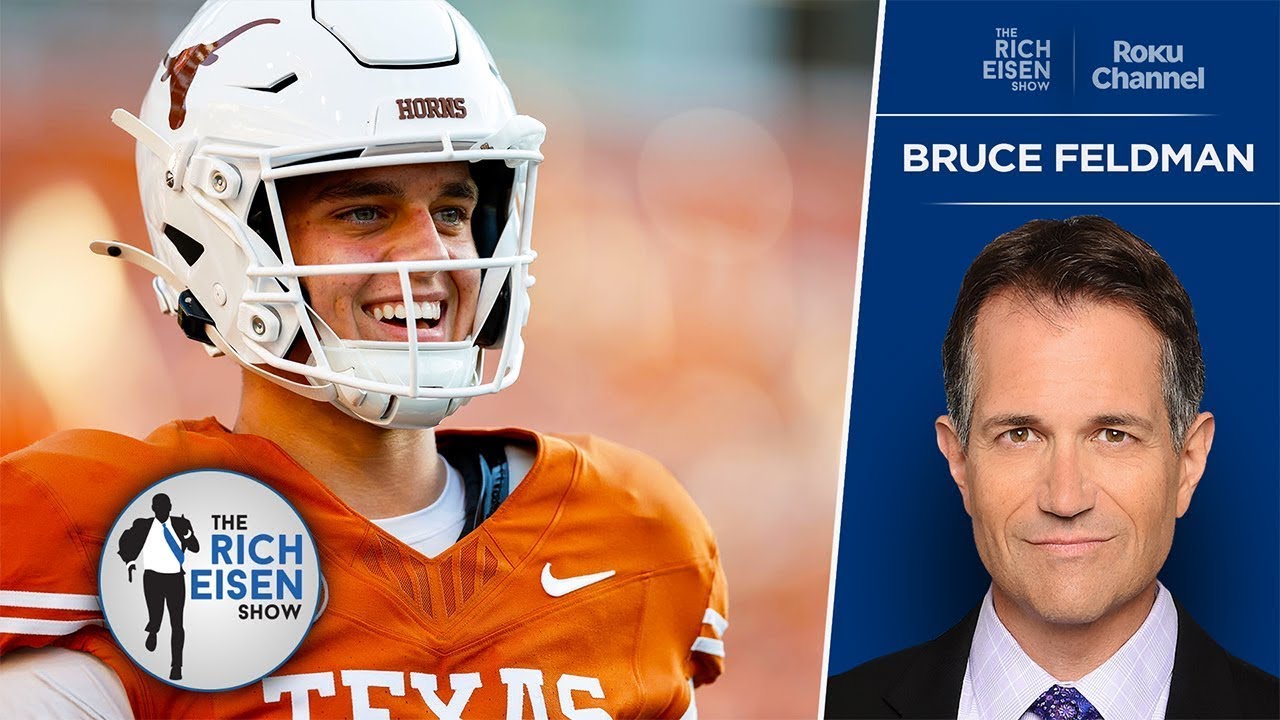 CFB Insider Bruce Feldman on Arch Manning & Texas Longhorns’ #1 Ranking ...
