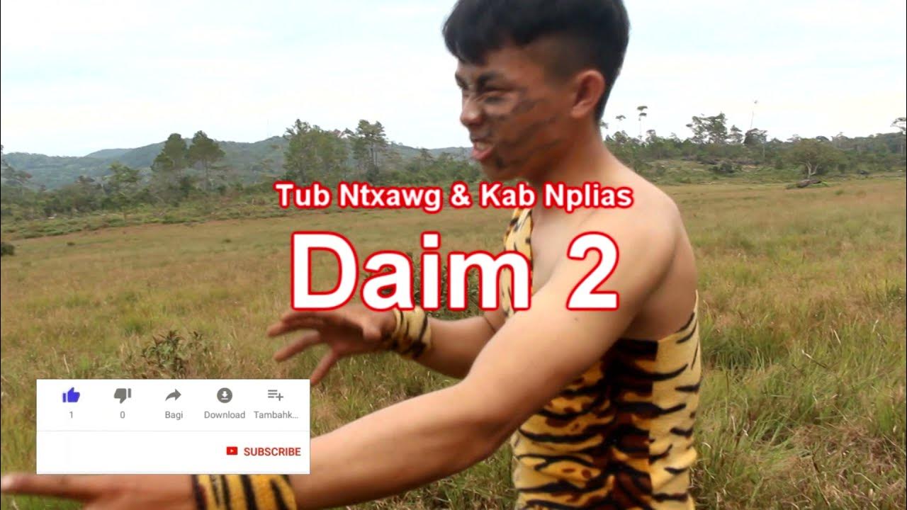 Nraug Vas Muas - Hmong Movie - Tub Ntxawg & Kab Nplias Daim 2 Nam Tshiab 19/7/2021 - YouTube