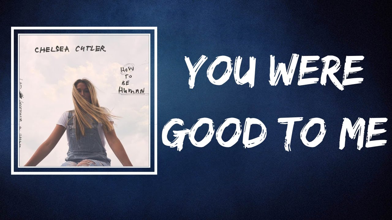Jeremy Zucker & Chelsea Cutler - you were good to me (Lyrics) - YouTube