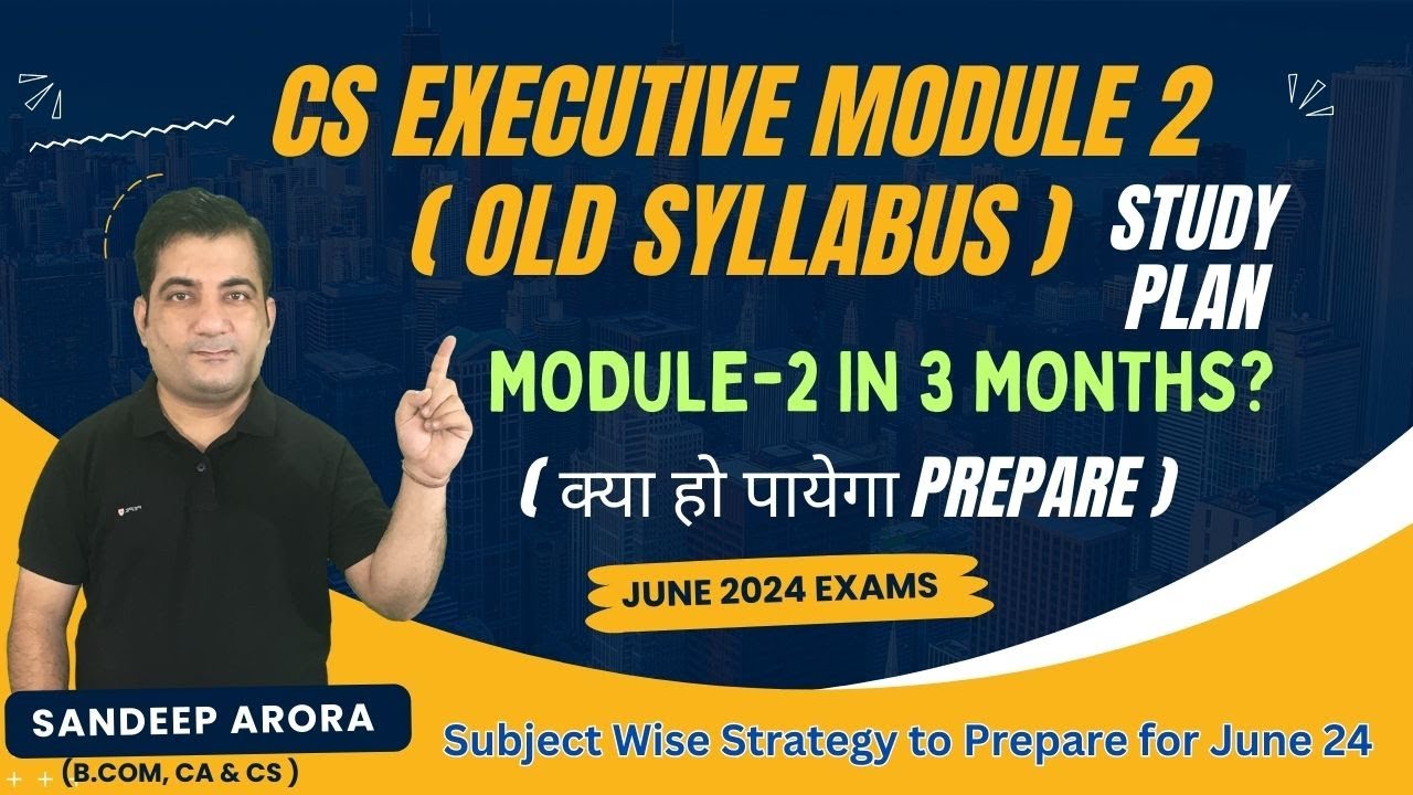 CS Executive Old Syllabus Module 2 Possible in 3 Months ?? CS Executive ...