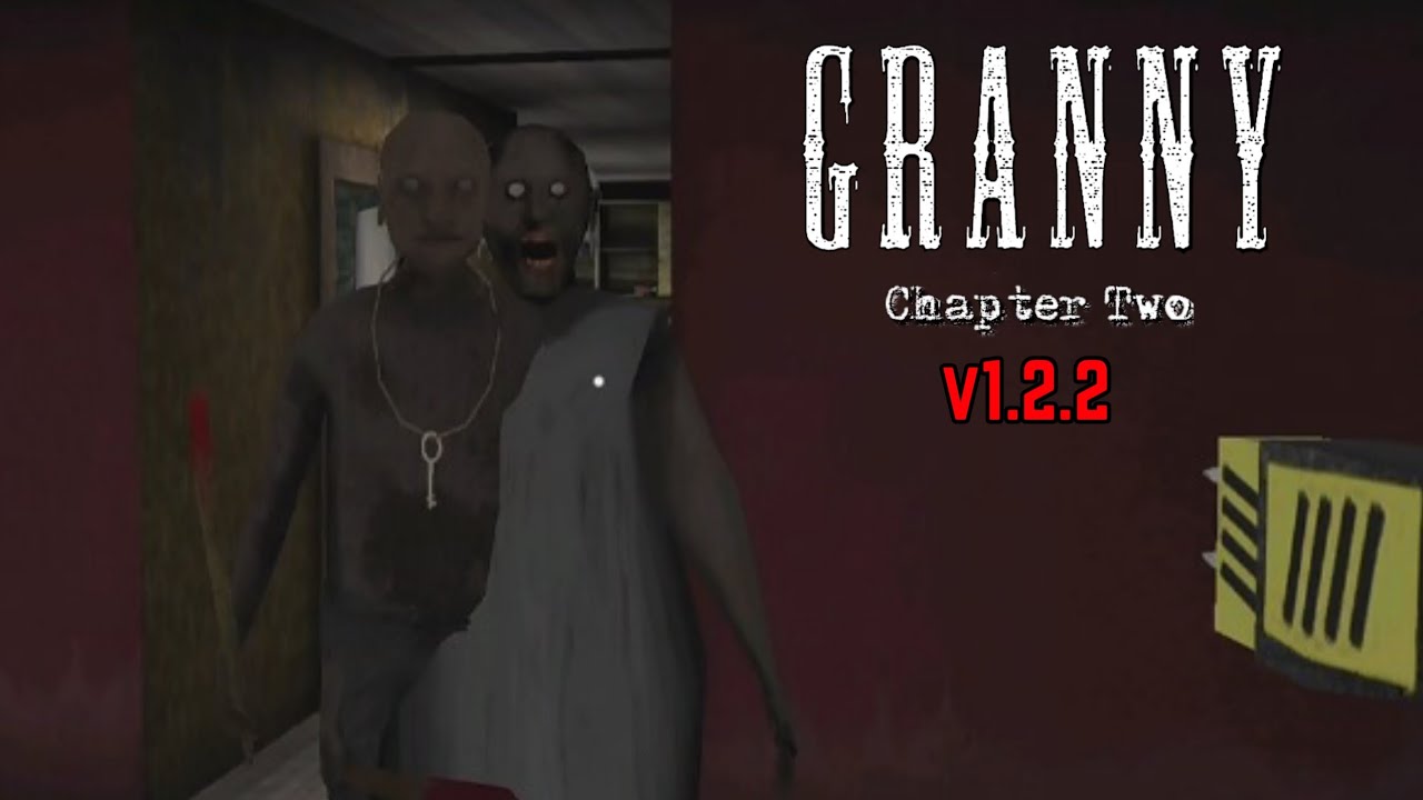 So DVloper Added Chase Music For Granny Chapter Two 1.2.2 Mobile Version - YouTube