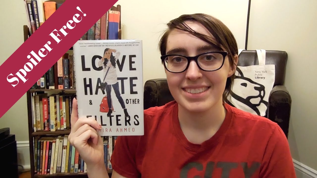 Book Review || Love, Hate & Other Filters by Samira Ahmed - YouTube