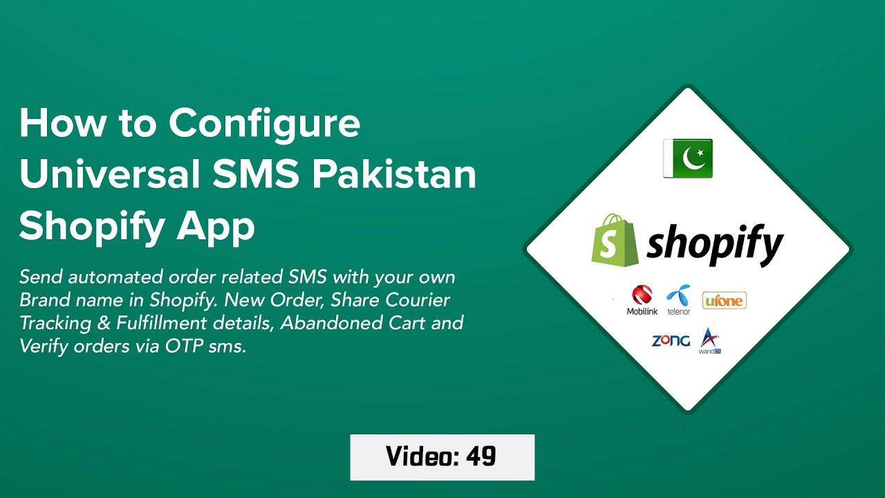 Video 49: How to Configure Universal Pakistan SMS Shopify App and Send ...