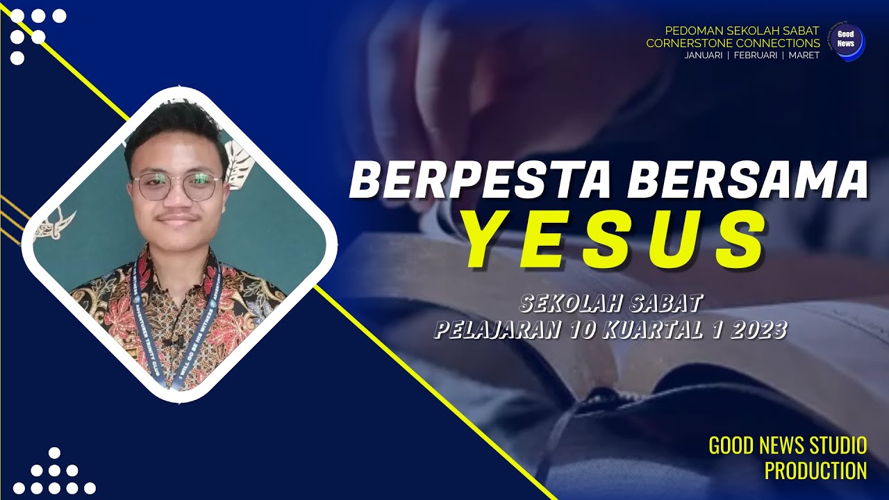 Berpesta Bersama Yesus | Cornerstone Sabbath School - Episode 10 - YouTube