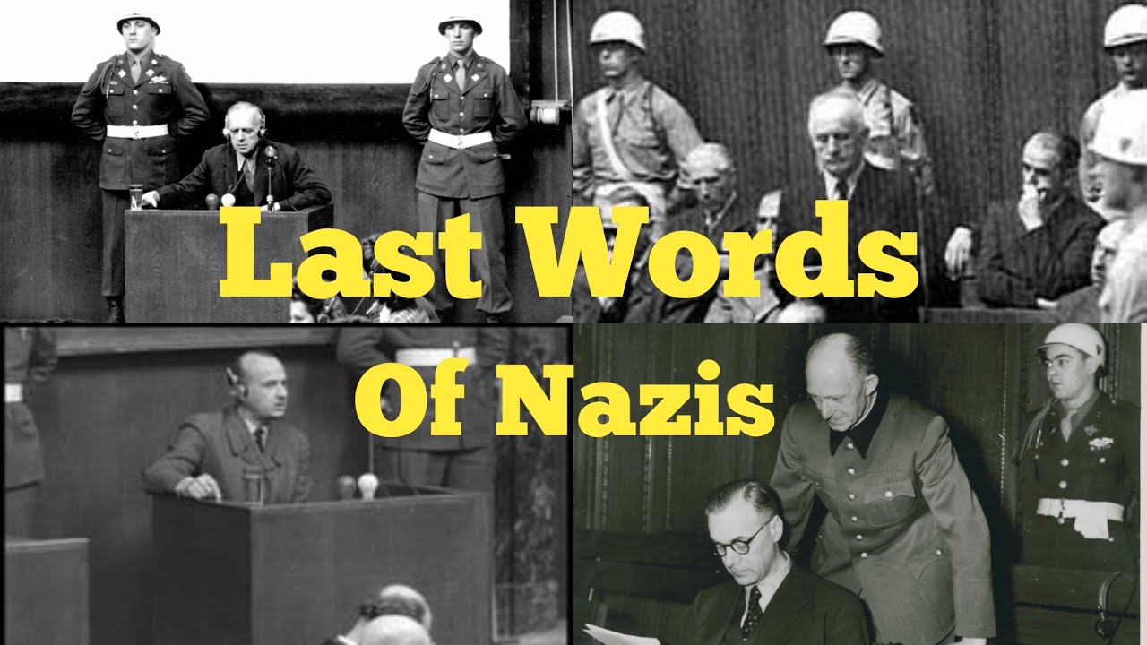 Last Words of Nazis Who Were Executed After Nuremberg Trials ...