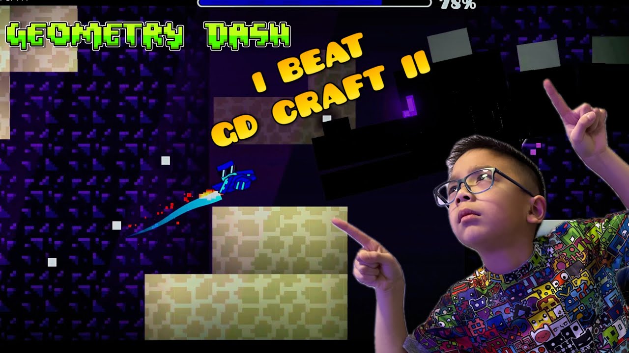 I Finally Beat "GD Craft II" by @yizhacraftGD | 100% | Geometry Dash 2. ...