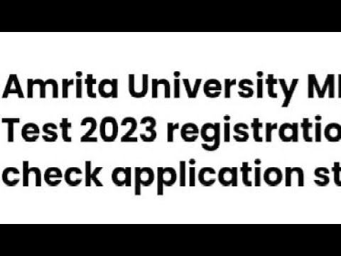 AMRITA UNIVERSITY MBA ENTRANCE TEST 2023 REGISTRATION START, HOW TO ...
