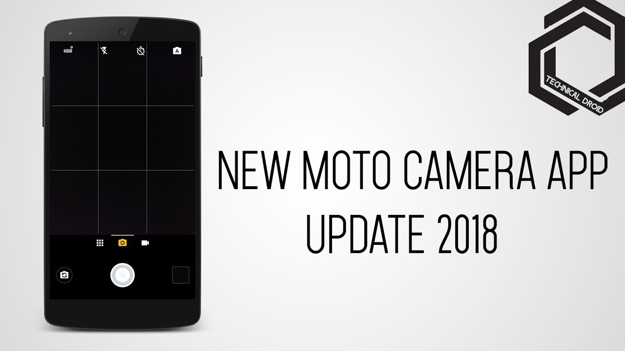New Moto Camera App Preview + Installation - Technical Droid - YouTube