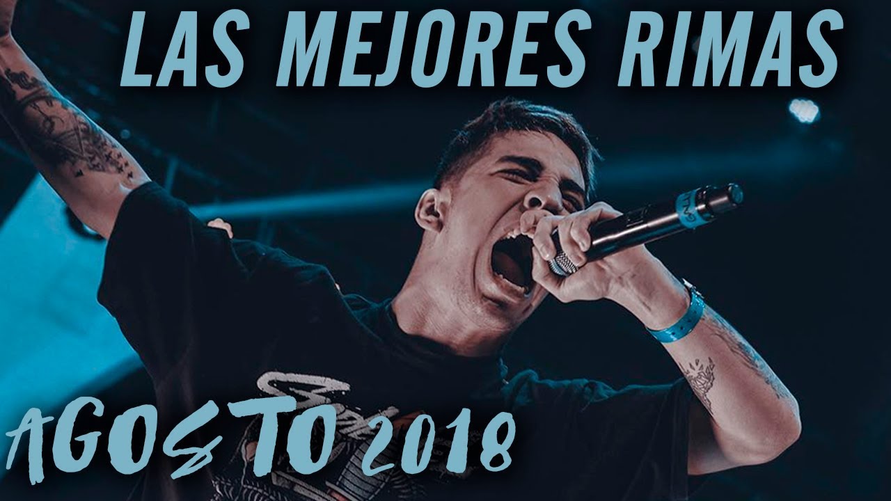 ¡El MEJOR MES del AÑO 2018! | Las MEJORES RIMAS de AGOSTO | Batallas de ...