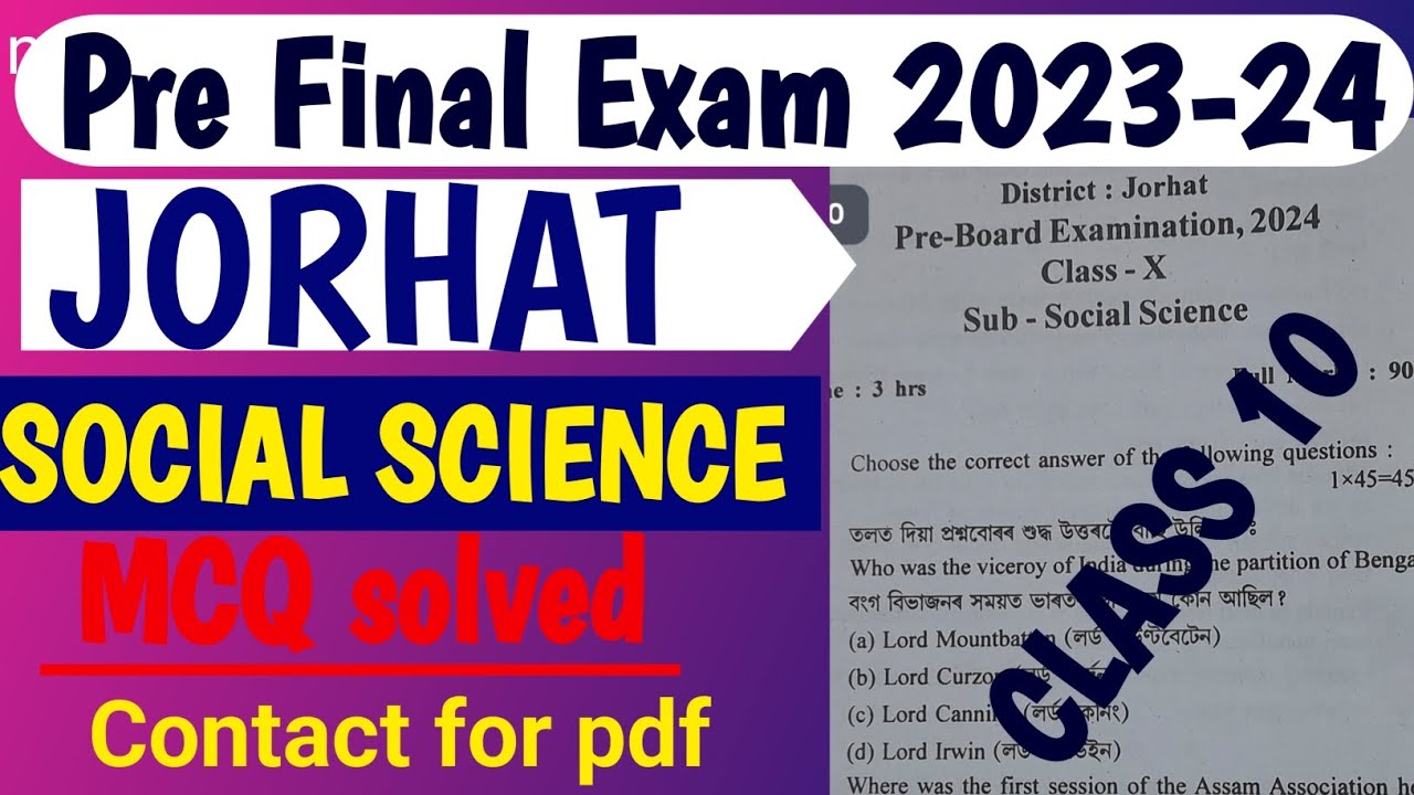 Pre final exam 2023-24 | JORHAT district social science questions paper ...