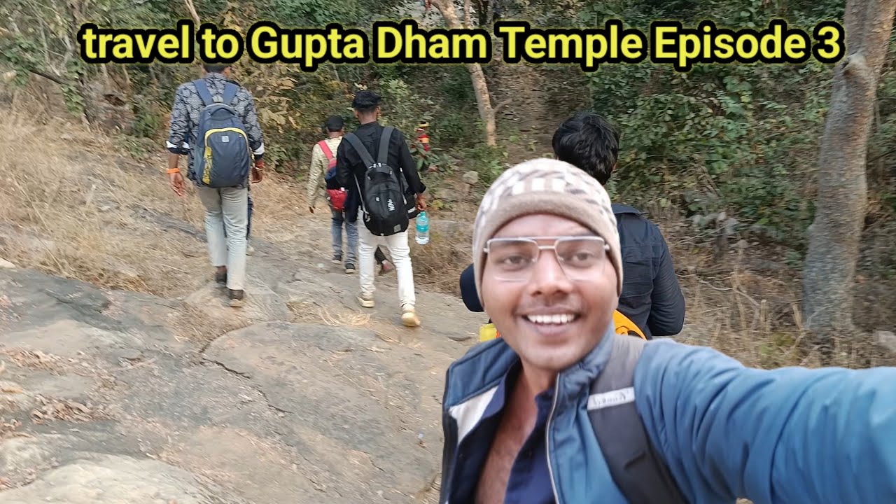 Travel To Gupta Dham Temple episode 3 - YouTube