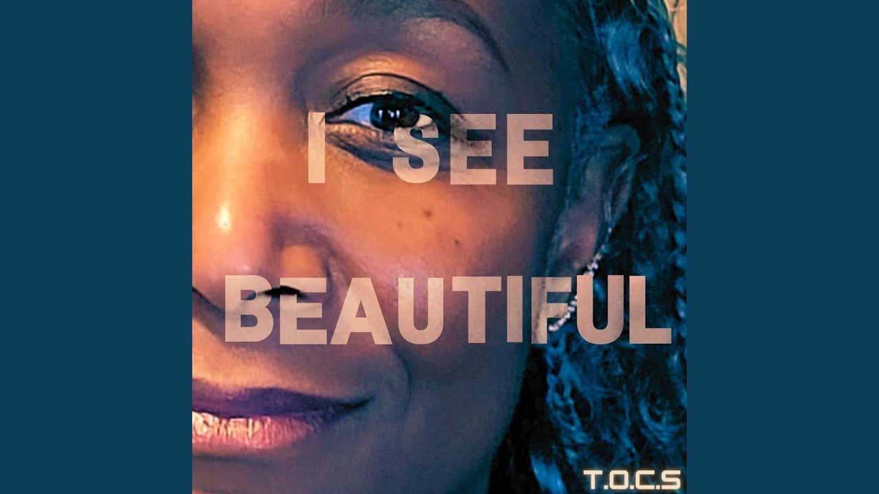 I See Beautiful - YouTube