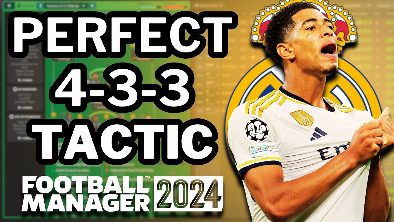 You MUST TRY This PERFECT 4-3-3 Tactic | 140+ Goal Season | Best FM24 ...