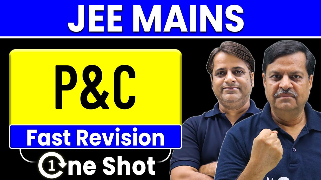Permutation & Combination - JEE Mains 2025 | One-Shot Maths Revision - YouTube