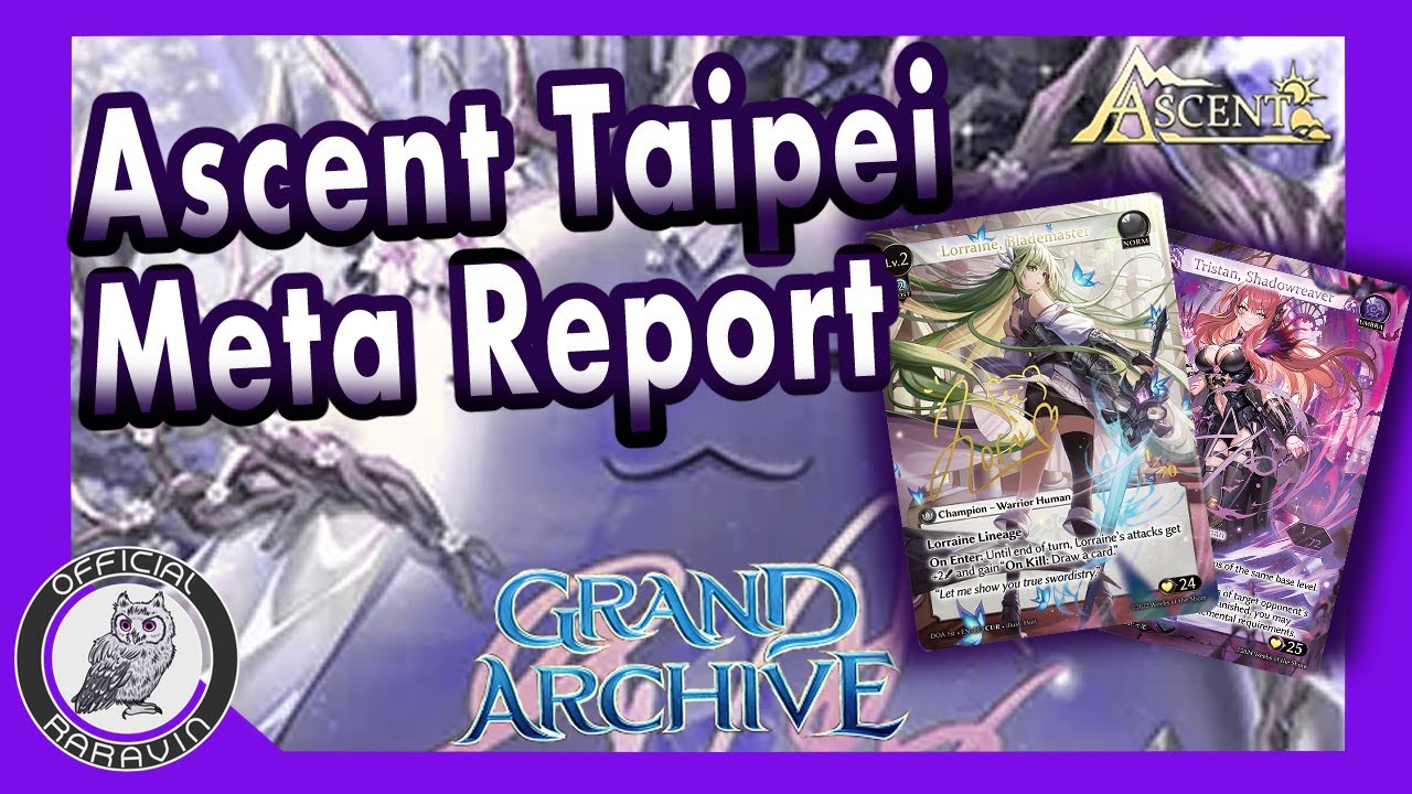 Ascent Taipei - Grand Archive TCG - Meta Breakdown - YouTube