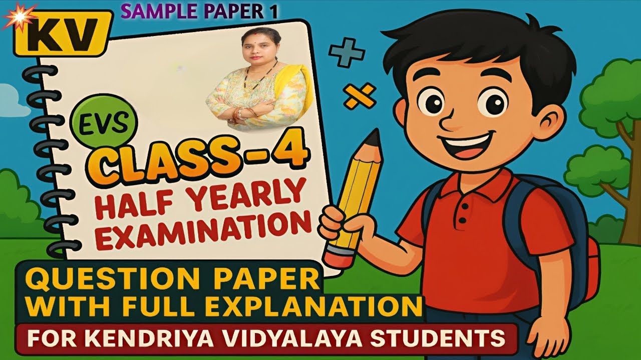 Class 4 EVS Half Yearly Exam Paper 2025 | KV Term 1 | NCERT CBSE ...