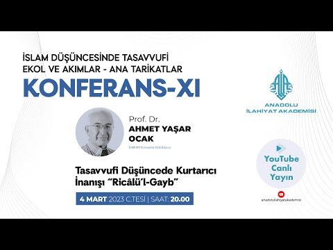 Prof. Dr. Ahmet Yaşar OCAK | Tasavvufi Düşüncede Kurtarıcı İnanışı \