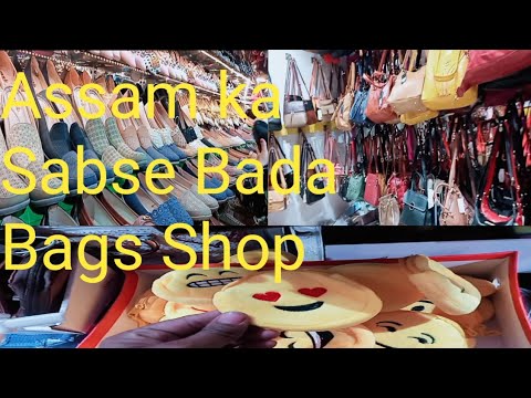 Assam Guwahati Ka Sabse Bada Bags Shop Mumtaz Shop Thodi si Jhalag Dekh ...