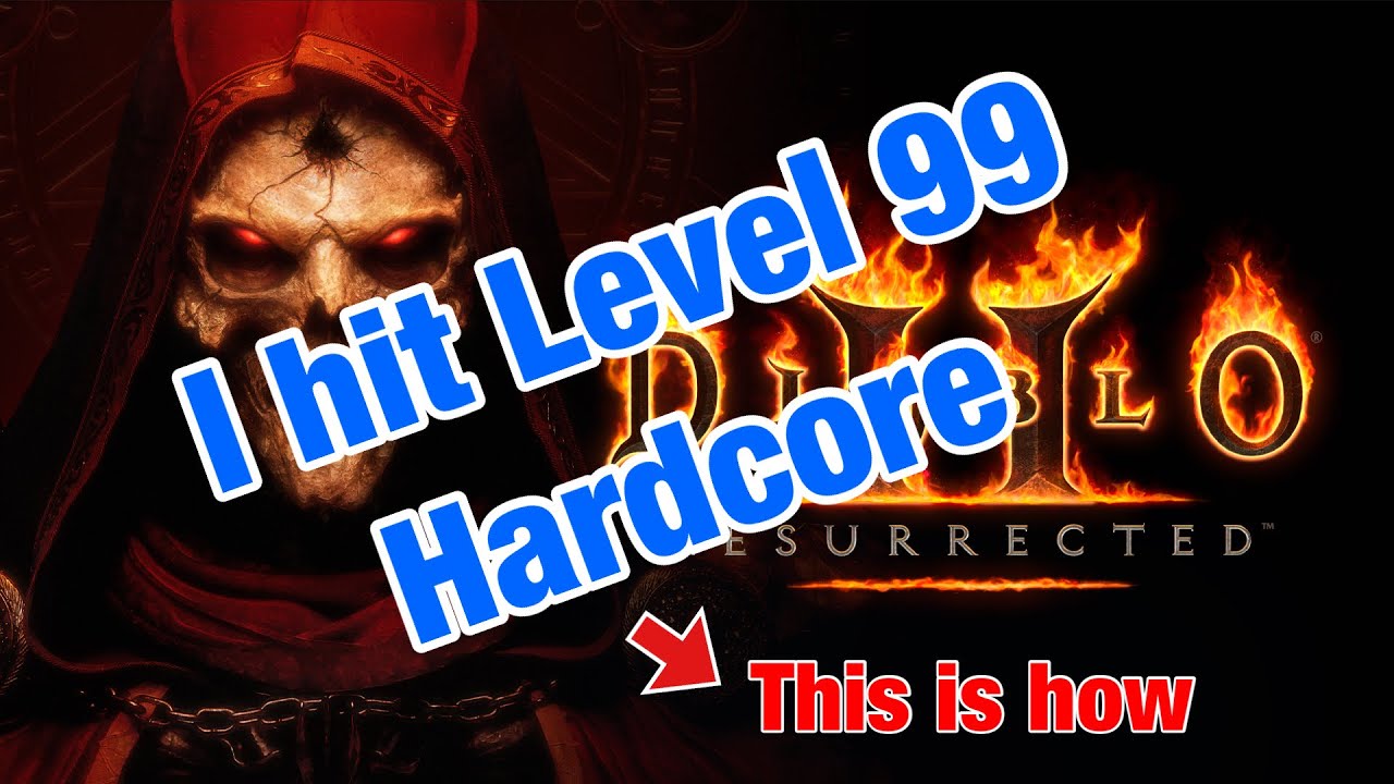 Diablo 2 Resurrected - How I hit level 99 Hardcore - Ladder Season 2 ...