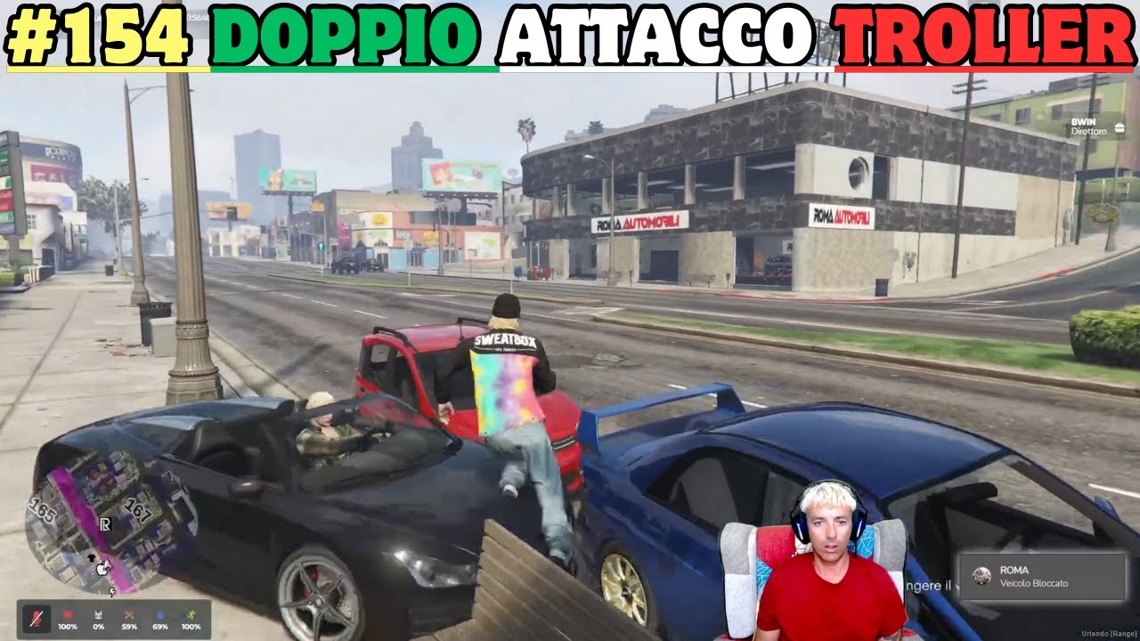 [ROMA] #154 DOPPIO ATTACCO TROLLER - ITALIAN FULL RP VERO ROLEPLAY ...