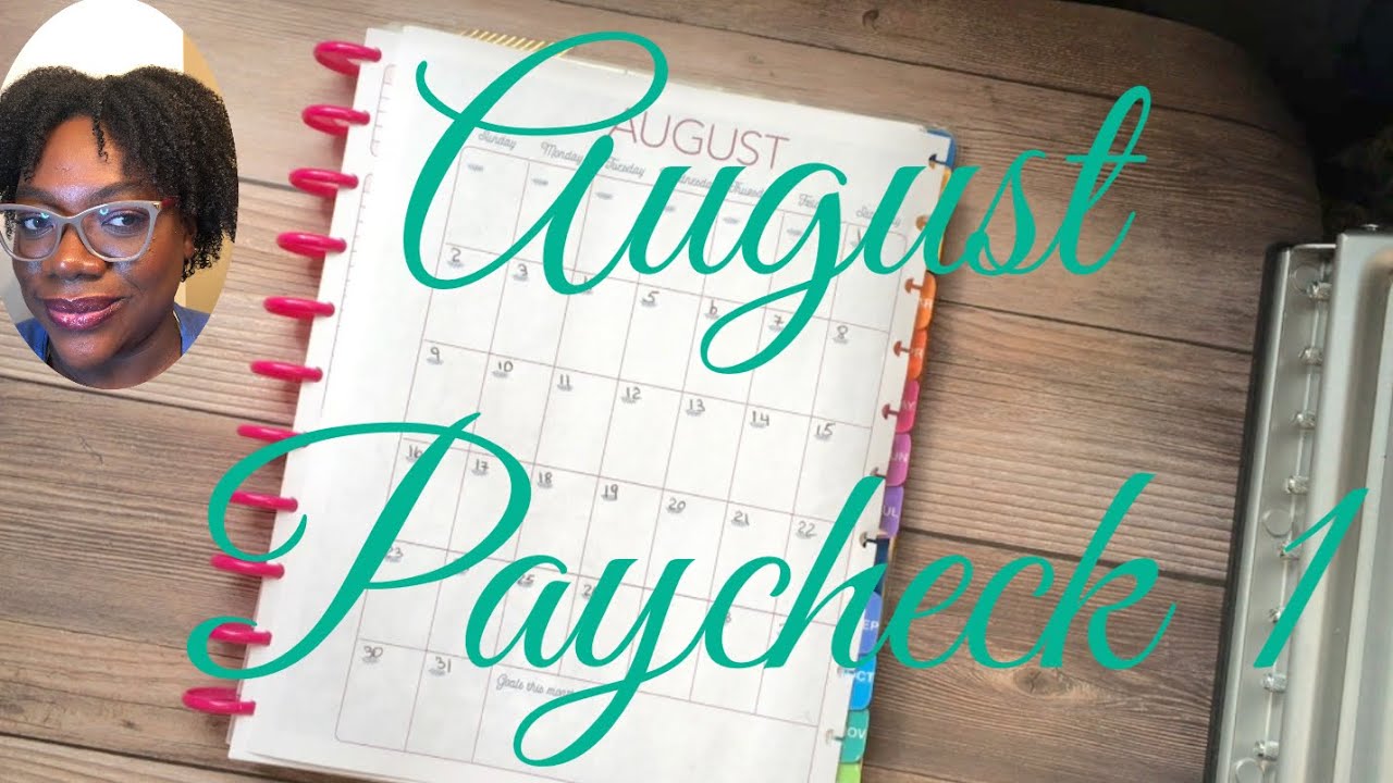 August Paycheck 1 - YouTube