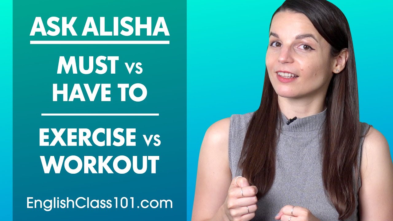 Must or Have to? What's the difference? Perfect English Grammar - YouTube