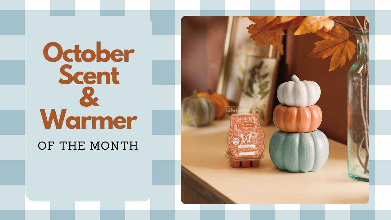 October Scent and Warmer of the Month Review- Scentsy Independent ...