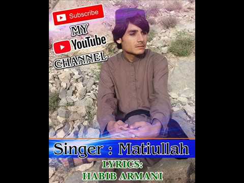 Mattiullah showqi new album best kakari Layric Habib armani(2)